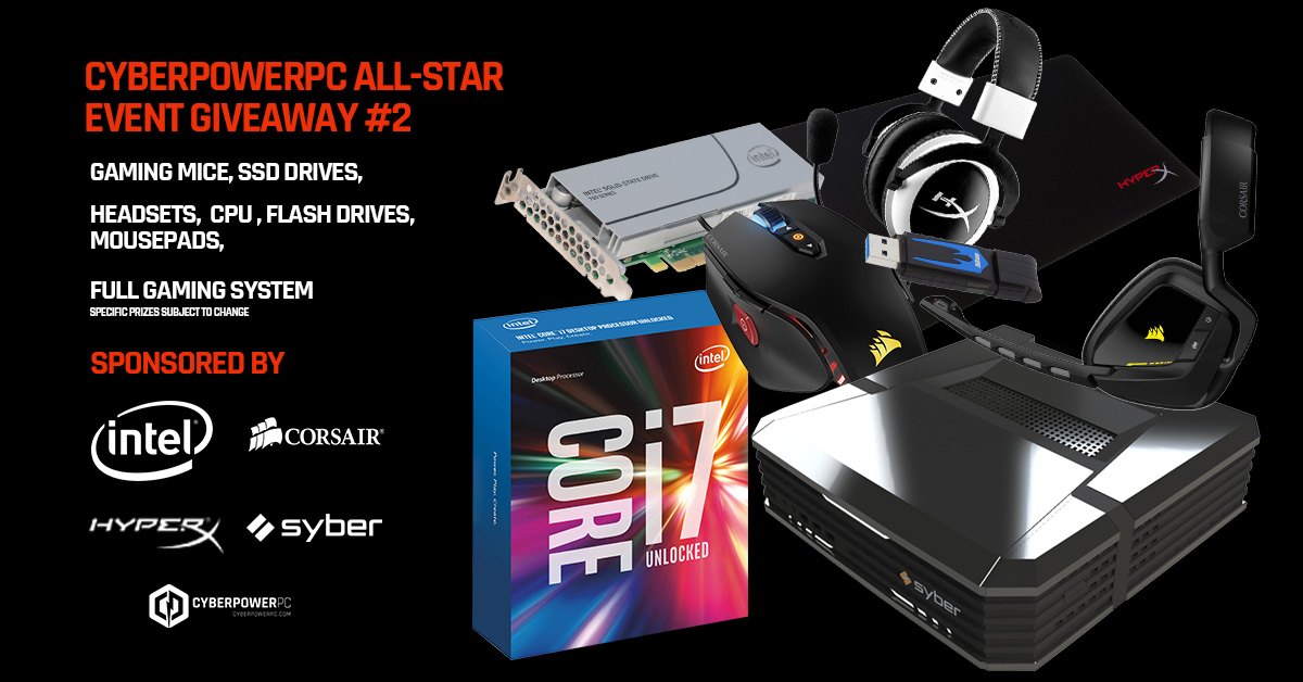 Giveaway Overview for CyberPower’s All-Star Charity Event - CyberPowerPC